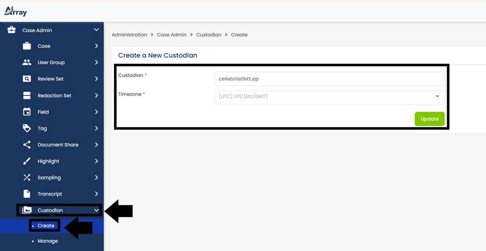 Create New Custodian: